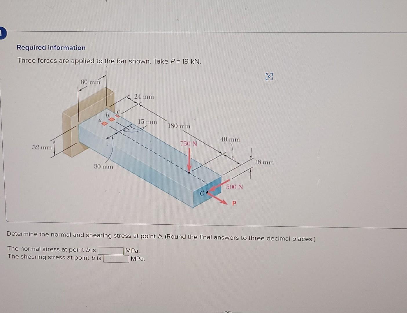Solved Required information Three forces are applied to the | Chegg.com