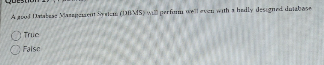 Solved A good Database Management System (DBMS) ﻿will | Chegg.com