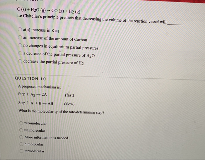 Solved C(s) + H20 (g) + CO (g) + H2 (g) Le Châtelier's | Chegg.com