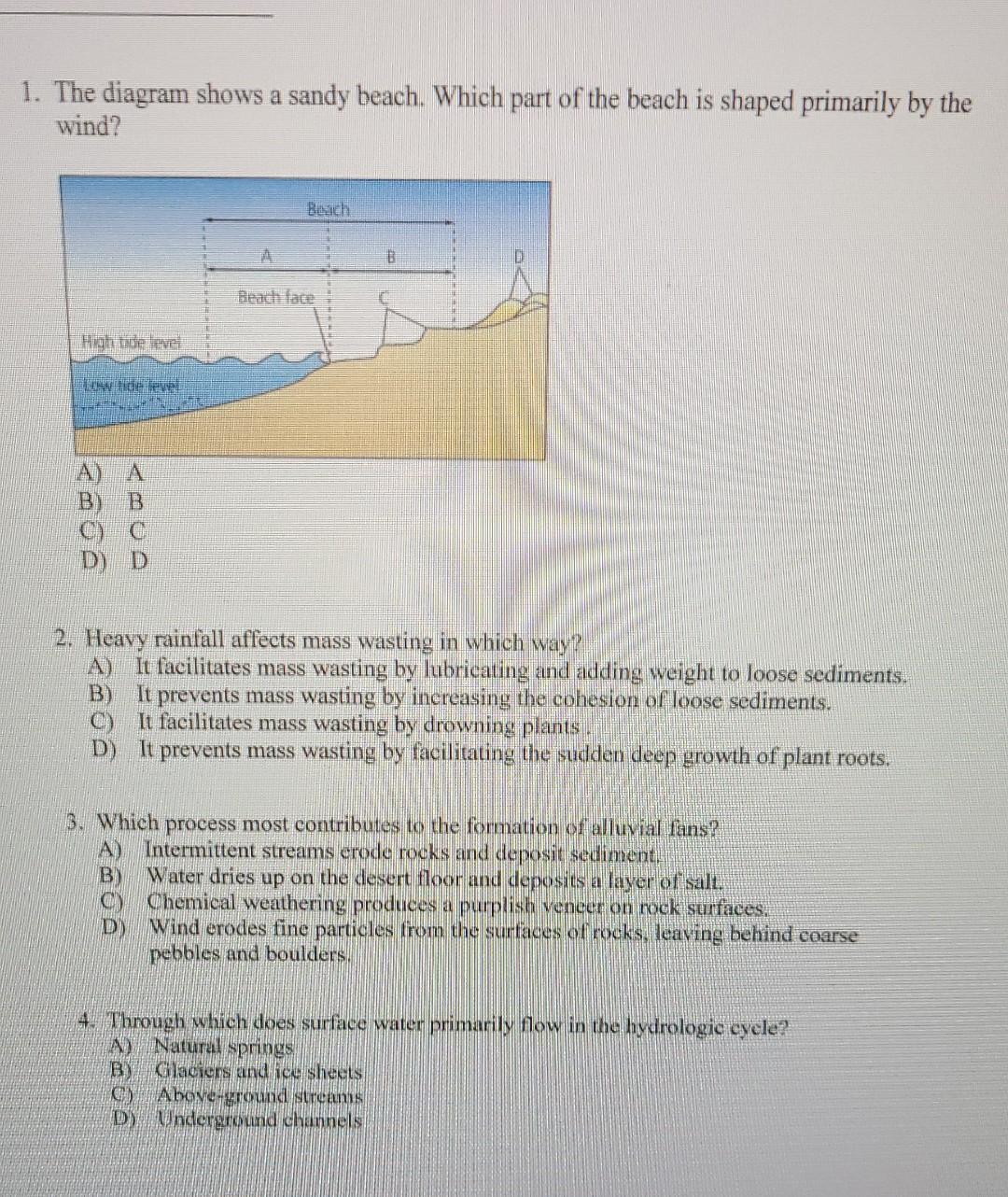 Solved 1. The diagram shows a sandy beach. Which part of the | Chegg.com