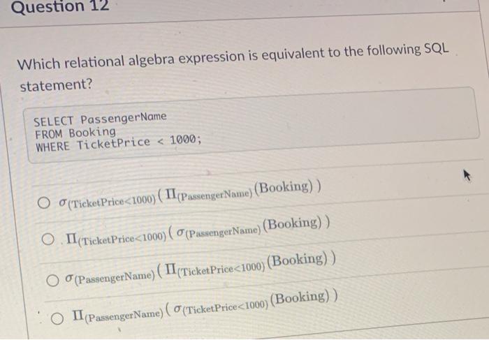 Solved Question 12 Which relational algebra expression is | Chegg.com