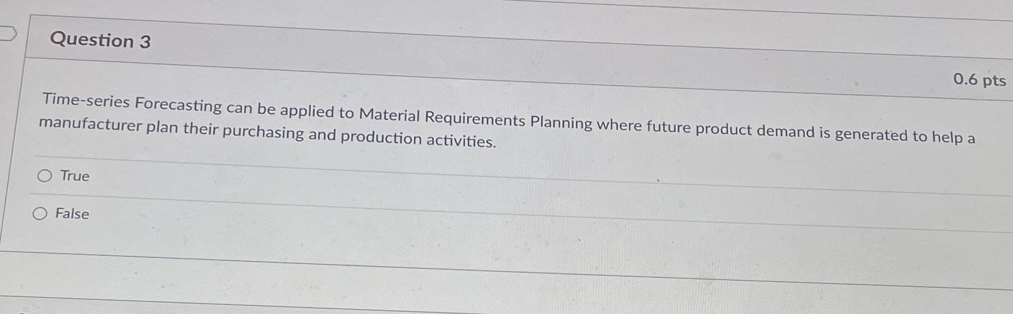 Solved Question 30.6 ﻿ptsTime-series Forecasting can be | Chegg.com