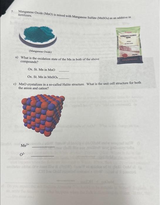 Solved 7. Manganese Oxide (MnO) is mixed with Manganese | Chegg.com