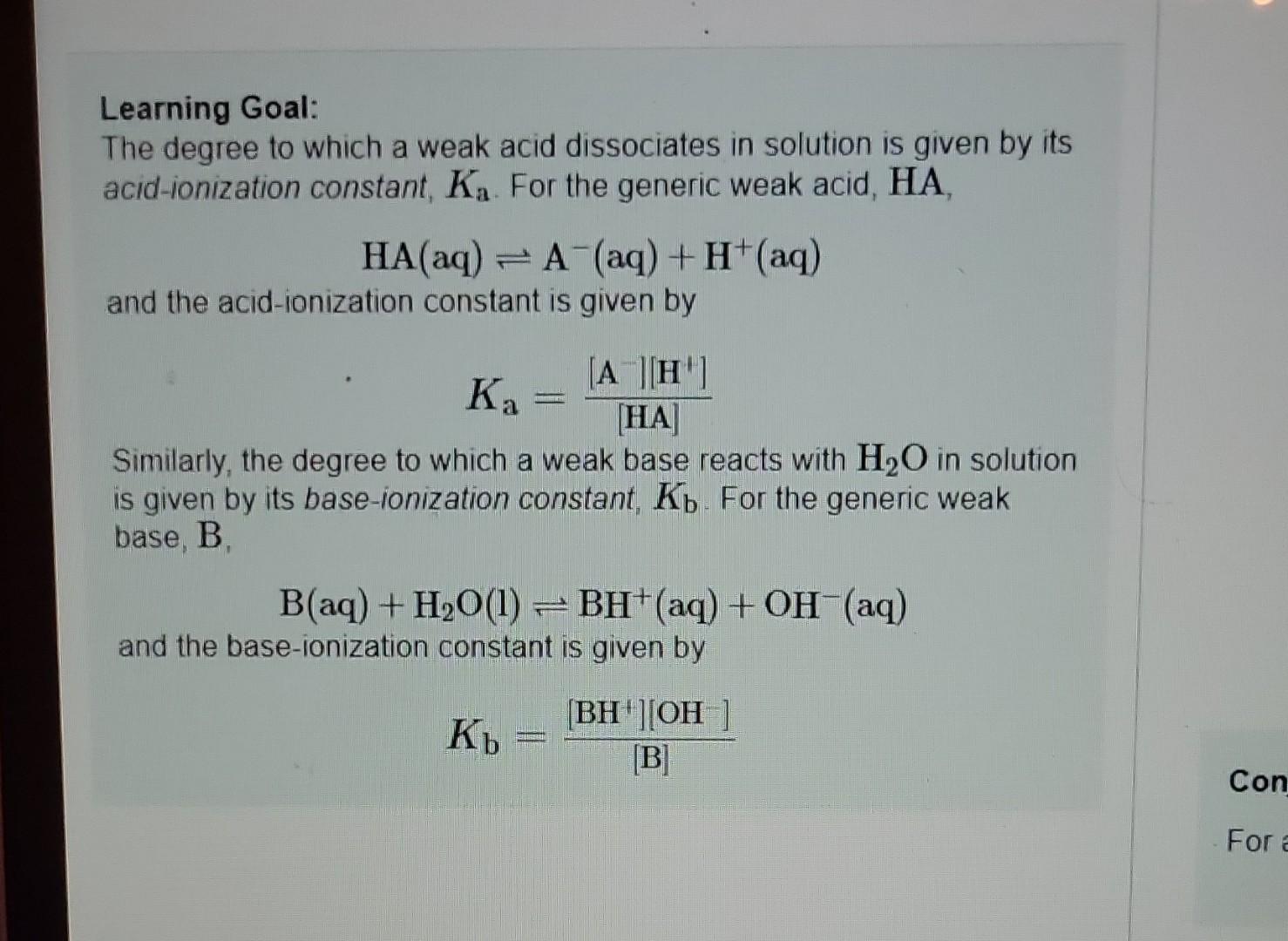 Solved Learning Goal: The degree to which a weak acid | Chegg.com