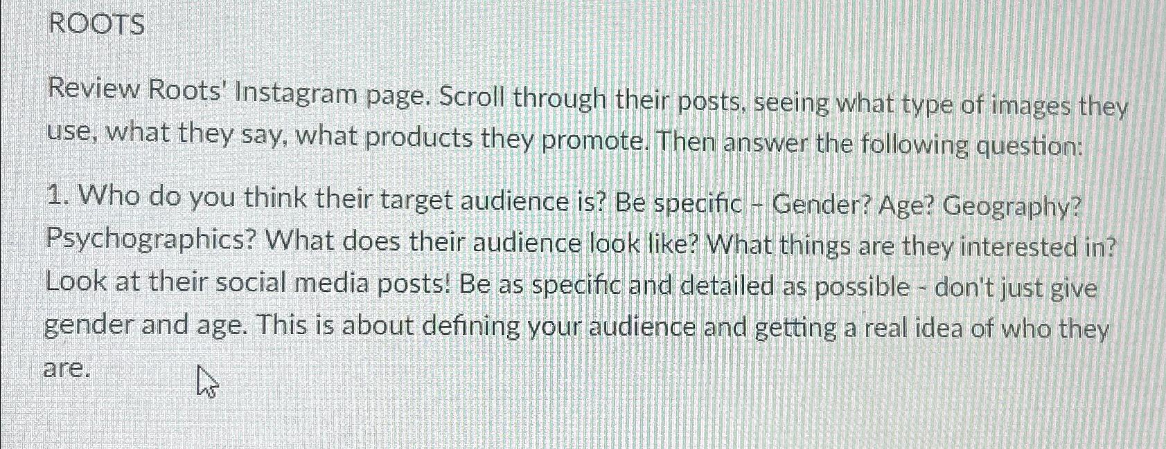 Solved ROOTSReview Roots' Instagram page. Scroll through | Chegg.com