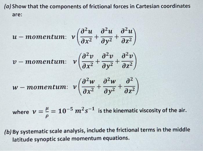 Solved (a) Show that the components of frictional forces in | Chegg.com
