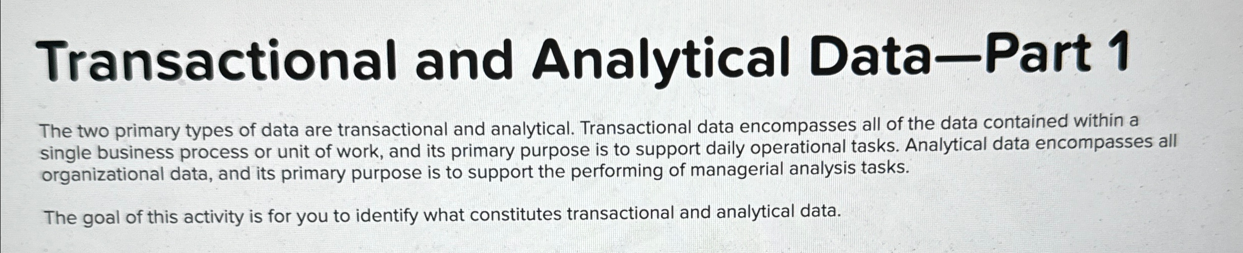 Solved Transactional and Analytical Data-Part 1q, ﻿single | Chegg.com