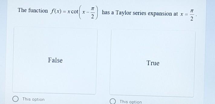 Solved The function f(x) = x cotx has a Taylor series | Chegg.com