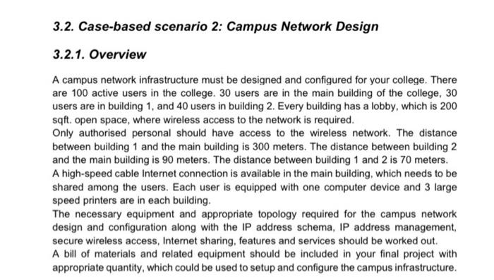 Solved 3.2. Case-based scenario 2: Campus Network Design | Chegg.com