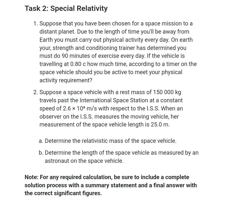 Solved 1. Suppose that you have been chosen for a space | Chegg.com