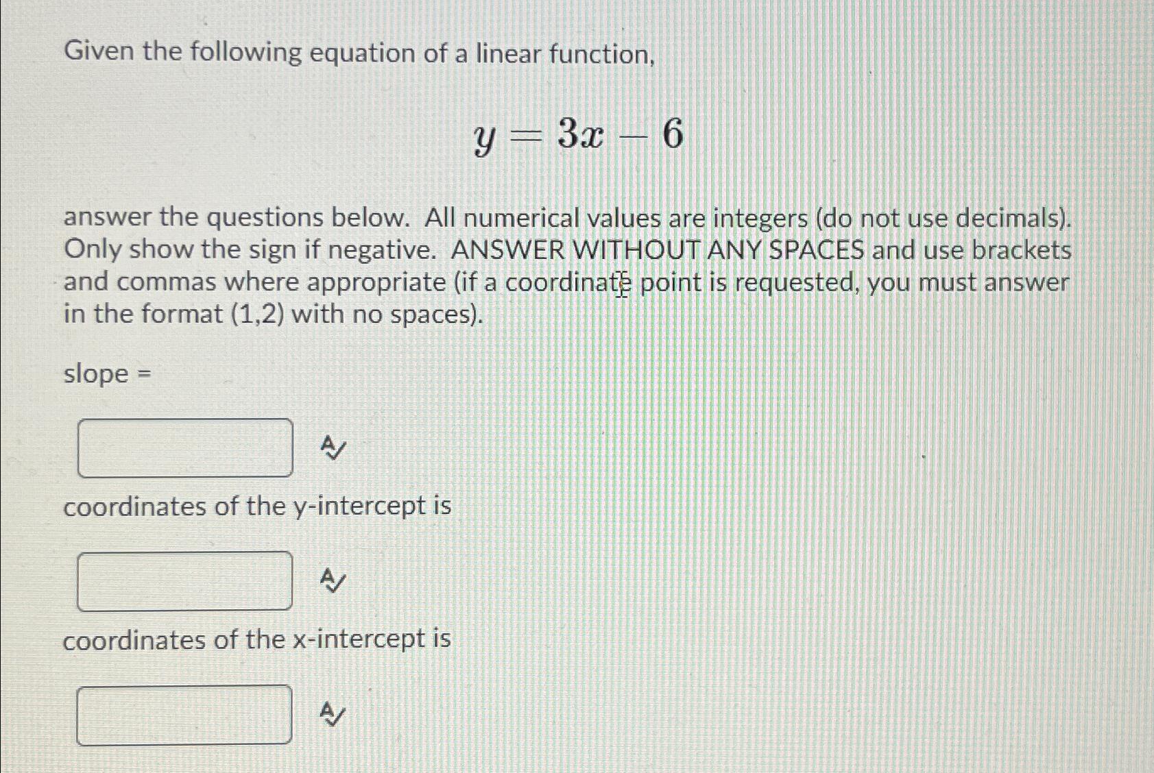 Solved Given the following equation of a linear | Chegg.com