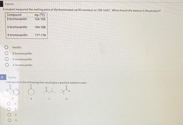 Solved 2 points A student measured the melting point of the | Chegg.com
