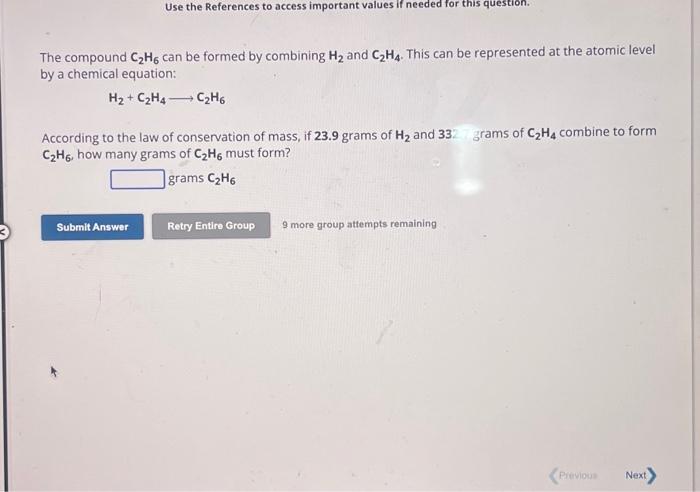 Solved The compound C2H6 can be formed by combining H2 and | Chegg.com