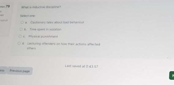 Solved What is inductive discipline?Select one:a. | Chegg.com