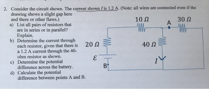 Solved 2. Consider the circuit shown. The current shown / is | Chegg.com