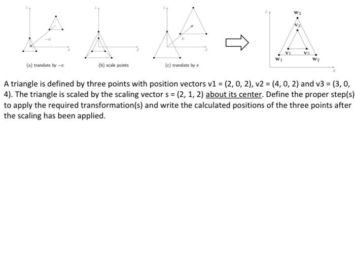 Solved A triangle is defined by three points with position | Chegg.com
