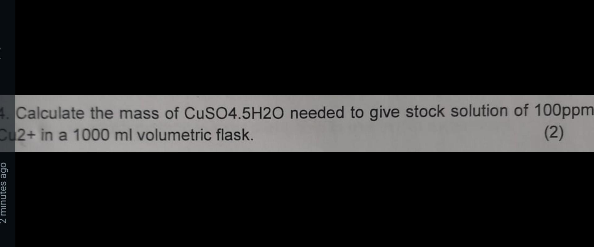 Solved Calculate the mass of CuSO 4.5H2O needed to give | Chegg.com