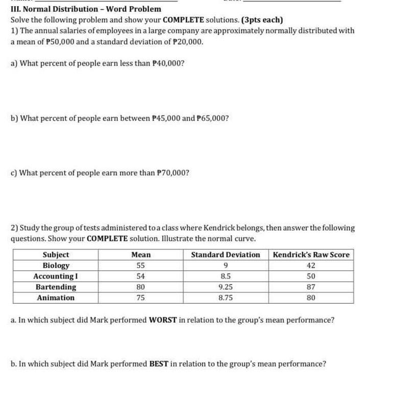 Solved III. Normal Distribution - Word Problem Solve the | Chegg.com Solved III. Normal Distribution - Word Problem Solve the | Chegg.com