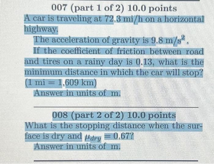Solved 007 (part 1 of 2) 10.0 points A car is traveling at | Chegg.com