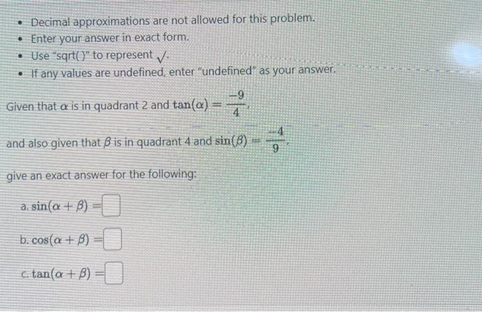 Solved - Decimal approximations are not allowed for this | Chegg.com