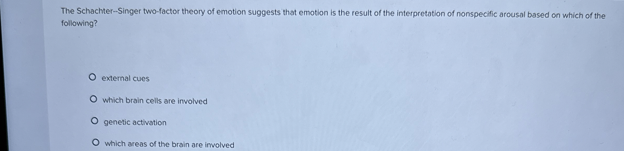 Solved The Schachter--Singer two-factor theory of emotion | Chegg.com