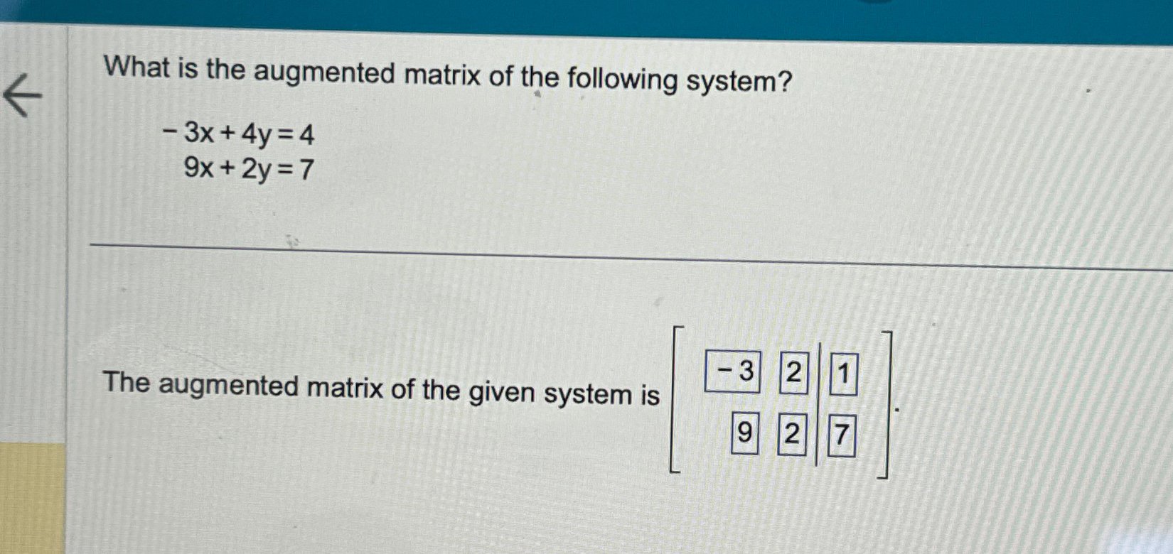 Solved What is the augmented matrix of the following | Chegg.com