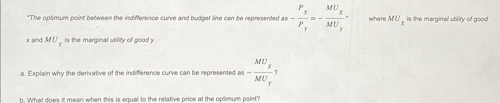 Solved "The optimum point between the indifference curve and | Chegg.com