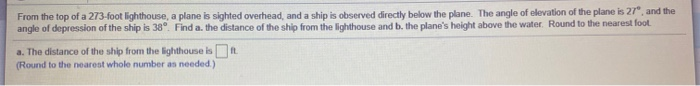 Solved From the top of a 273-foot lighthouse, a plane is | Chegg.com