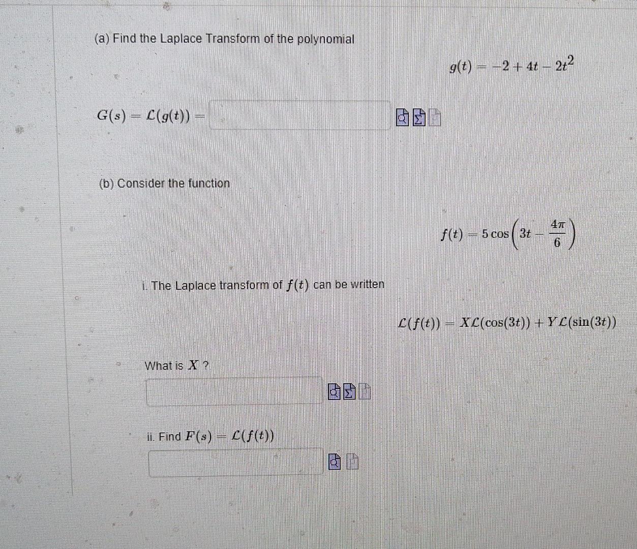 Solved (a) Find the Laplace Transform of the polynomial g(t) | Chegg.com
