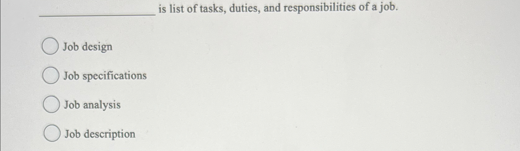 Solved is list of tasks, duties, and responsibilities of a | Chegg.com