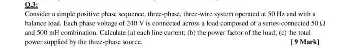 Solved 0.3: Consider a simple positive phase sequence, | Chegg.com