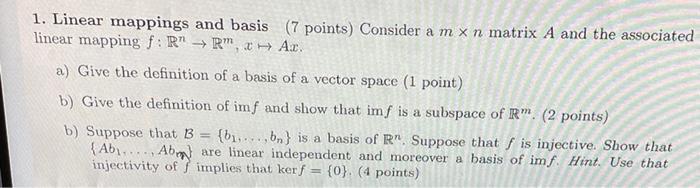Solved - 1. Linear mappings and basis (7 points) Consider a | Chegg.com
