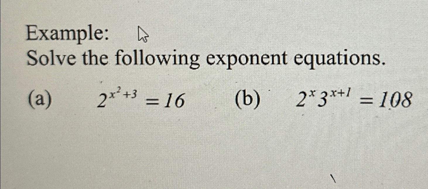 Solved Example:Solve the following exponent | Chegg.com