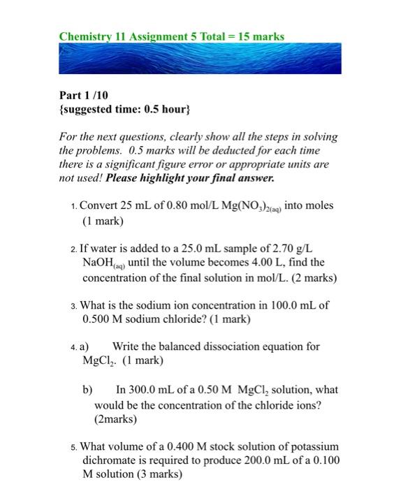 Solved Chemistry 11 Assignment 5 Total = 15 marks Part 1/10 | Chegg.com