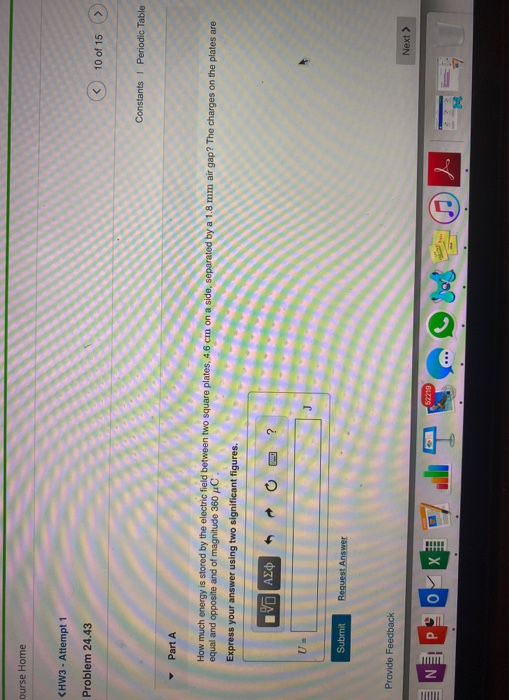 Solved Course Home Constants Periodic Table Part A How much | Chegg.com