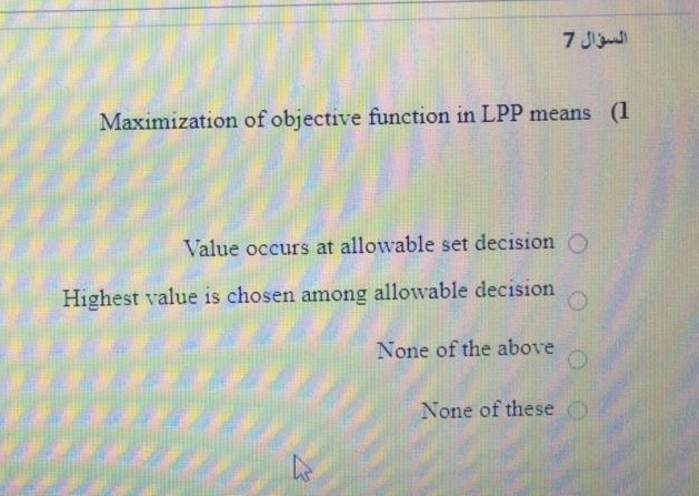 Solved السؤال 7 Maximization Of Objective Function In Lpp