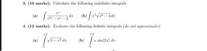 Solved 3. (10 marks): Calculate the following indefinite | Chegg.com