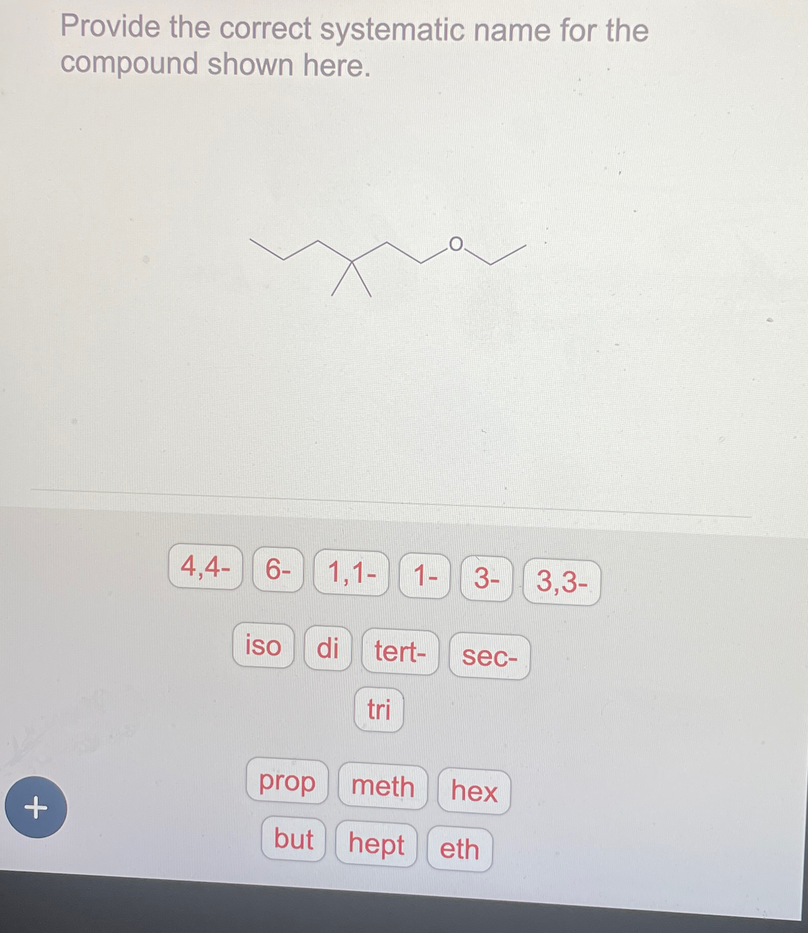 Solved Provide the correct systematic name for the compound | Chegg.com
