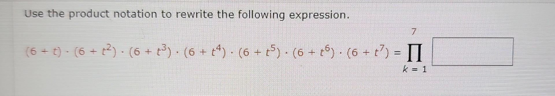 Solved Use the product notation to rewrite the following | Chegg.com