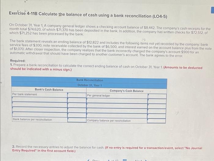 Solved Exercise 4-11B Calculate the balance of cash using a | Chegg.com