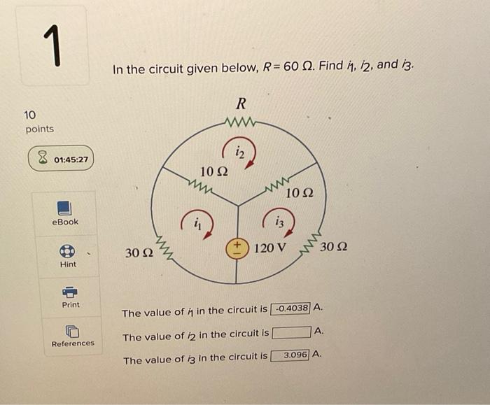 Solved In the circuit given below, R=60Ω. Find i,12, and i3. | Chegg.com