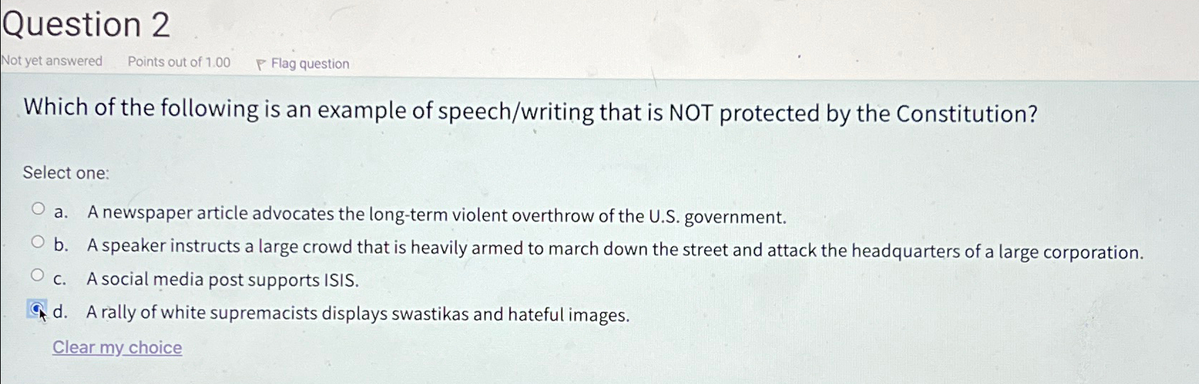 Solved Question 2Not yet answeredPoints out of 1.00Flag | Chegg.com