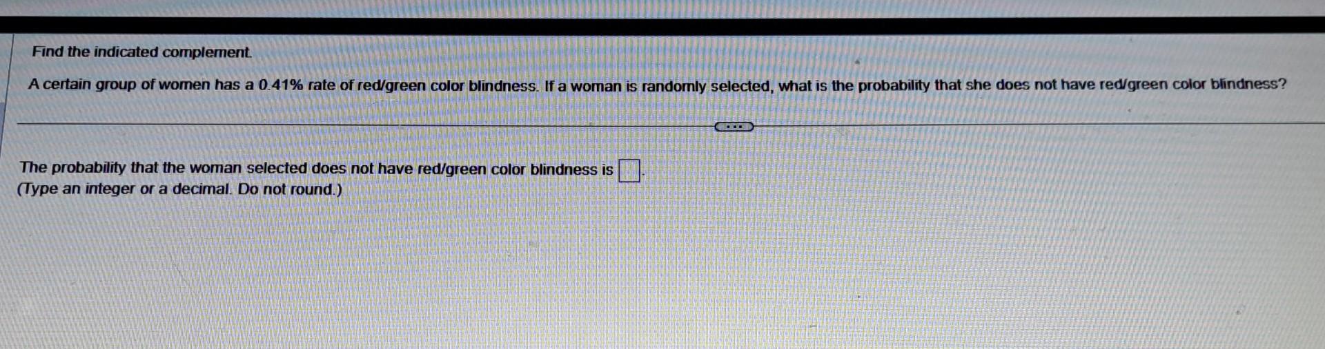 Solved Find the indicated complement. A certain group of | Chegg.com