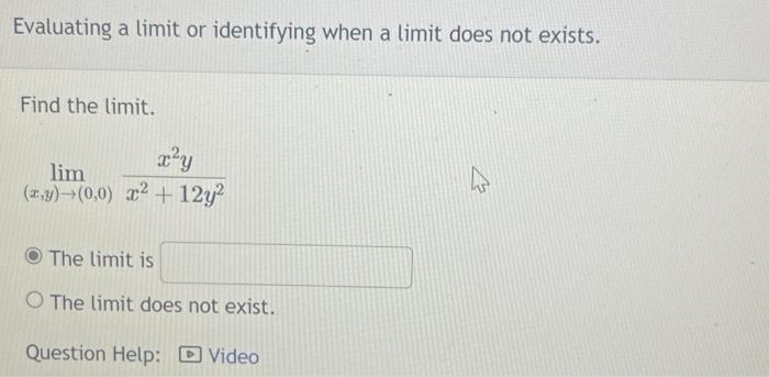 Solved Evaluating a limit or identifying when a limit does | Chegg.com