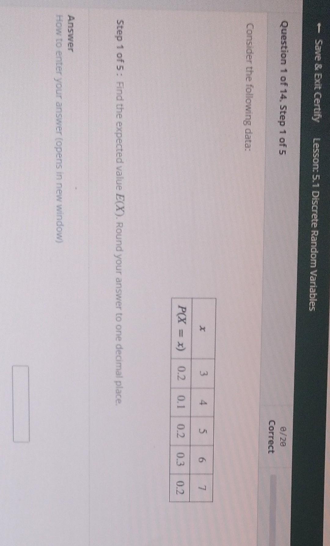 Solved Save & Exit Certify Lesson: 5.1 Discrete Random | Chegg.com