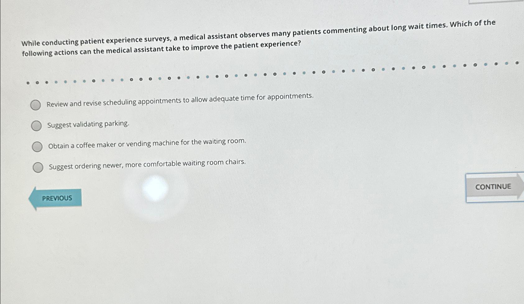 Solved While conducting patient experience surveys, a | Chegg.com