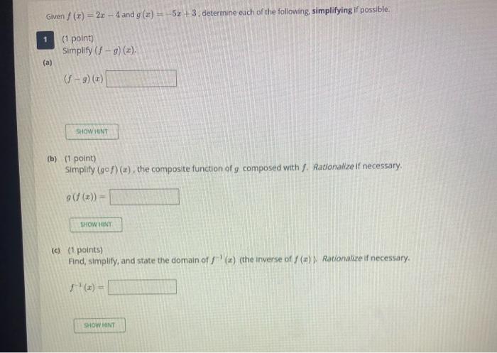 Solved Given f(x)=2x−4 and g(x)=−5x+3, determne each of the | Chegg.com