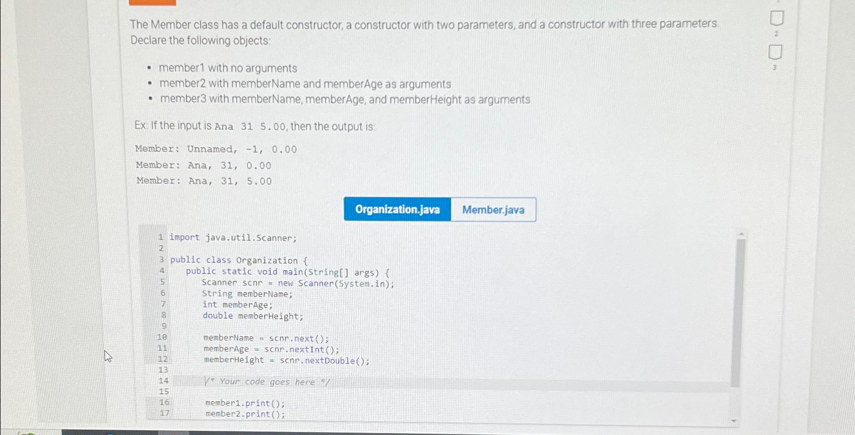 Solved The Member class has a default constructor, a | Chegg.com