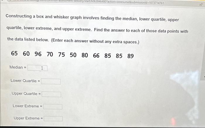 Solved Constructing a box and whisker graph involves finding | Chegg.com