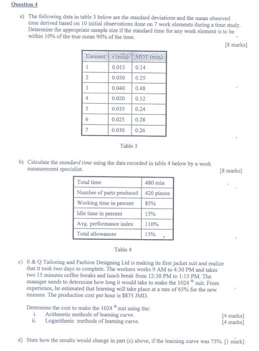 a) The following data in table 3 below are the | Chegg.com